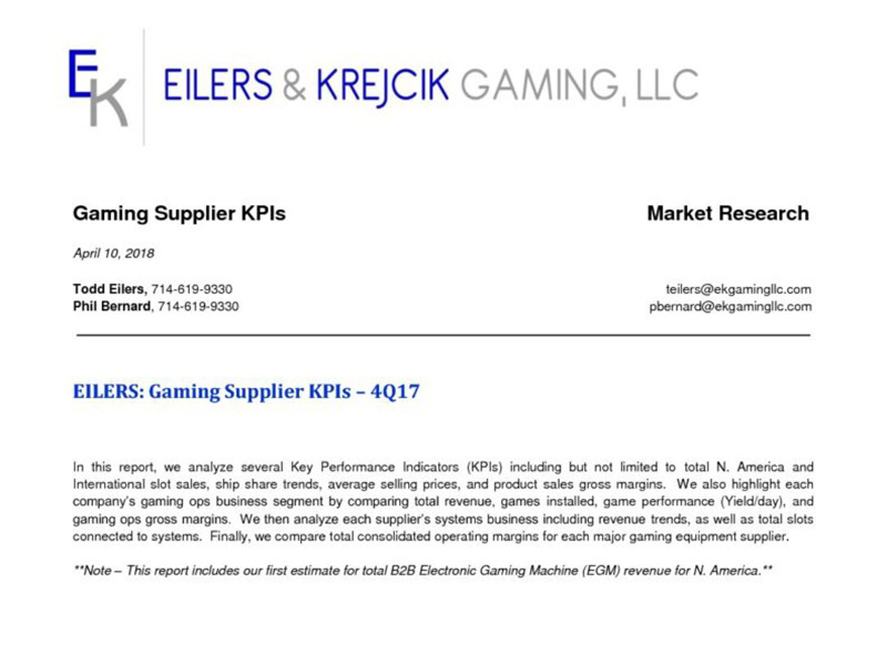 EILERS: Gaming Supplier KPIs - 4Q17 - Eilers & Krejcik Gaming