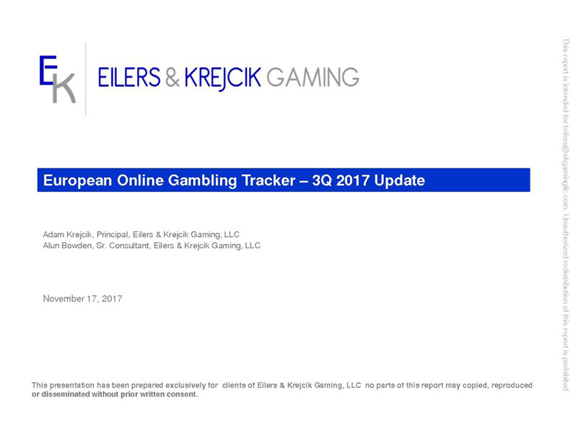 European Online Gaming Tracker - 3Q17 - Eilers & Krejcik Gaming