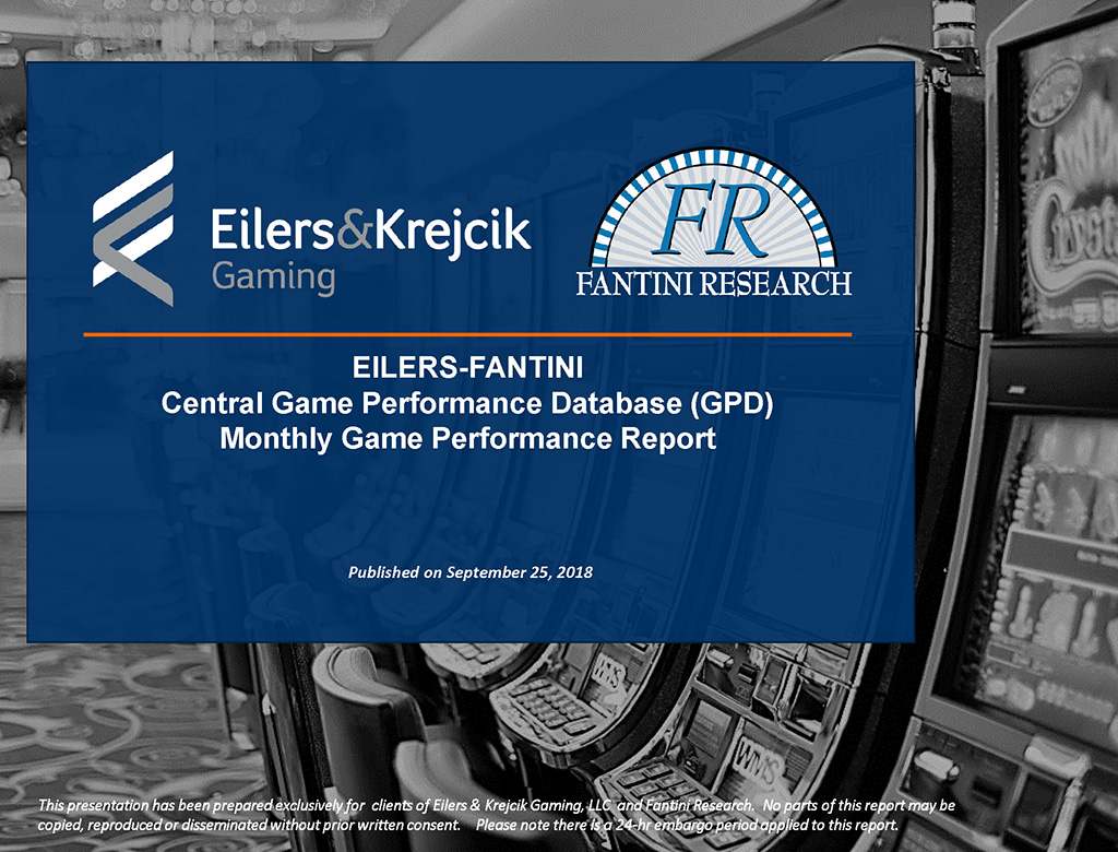 EILERS-FANTINI Game Performance Report - Aug '18 - Eilers & Krejcik Gaming