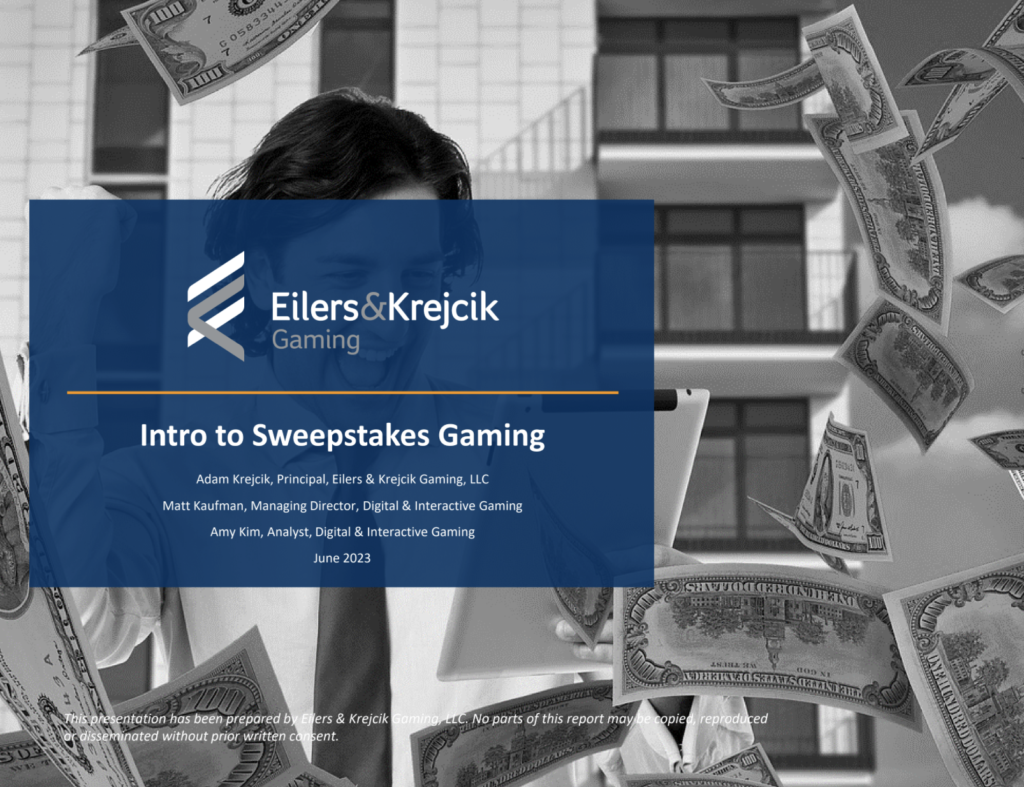 Intro to Sweepstakes Gaming - Eilers & Krejcik Gaming